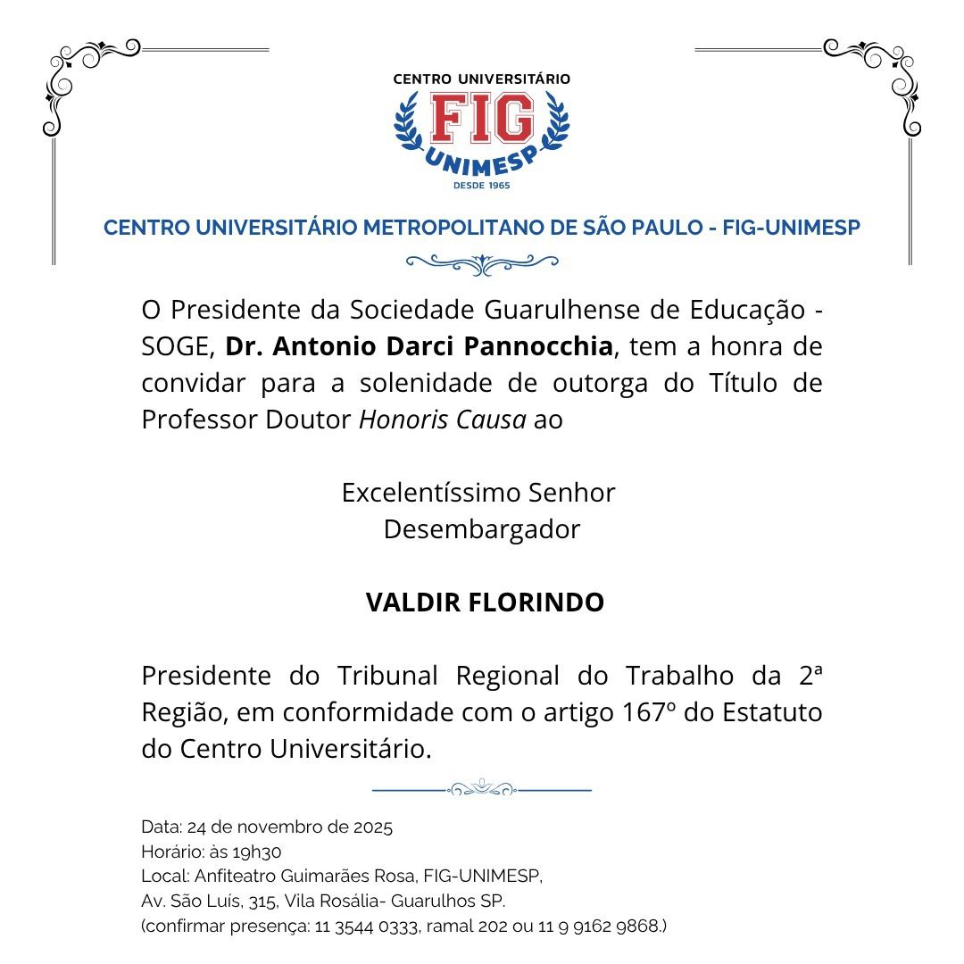 FIG-UNIMESP outorga Título de Professor Doutor Honoris Causa ao ...